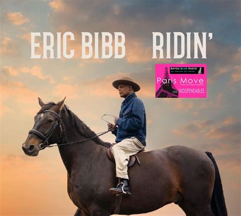 Eric Bibb Ridin Eng Review Paris Move