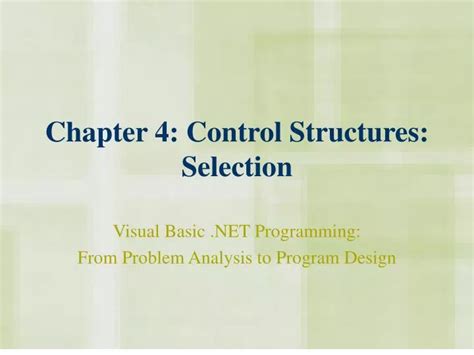 ppt chapter 4 control structures selection powerpoint presentation