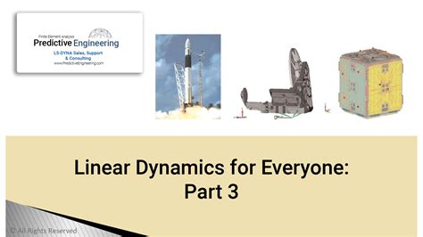 Linear Dynamics Part 3 Predictive Engineering
