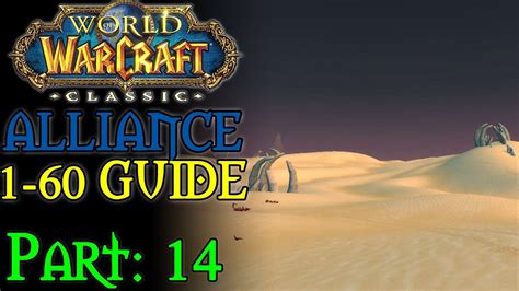 Classic Wow Pt 14 Feralas Tanaris 45 47 Alliance 1 60 Guide