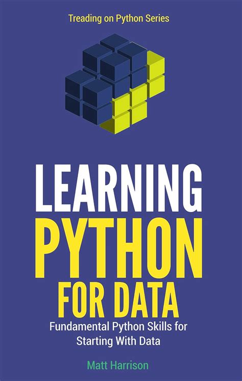Learning Python For Data Fundmental Python Skills For Starting With