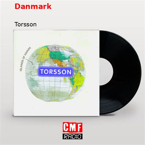 The Story And Meaning Of The Song Danmark Torsson