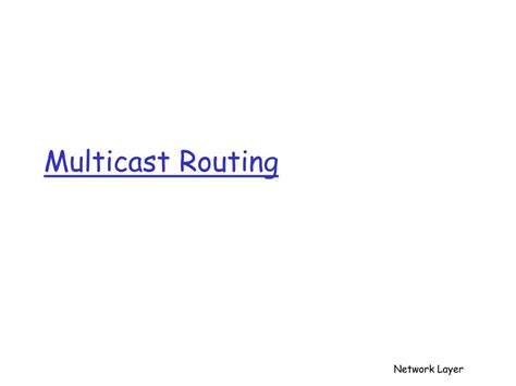 Ppt Multicast Routing Powerpoint Presentation Free Download Id3658538
