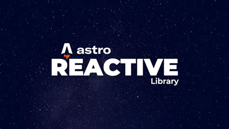 Github Orama254astro Reactive Library Astro Components For Building Reactive User Interfaces 🚀
