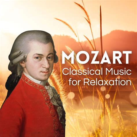 Mozart Classical Music For Relaxation Halidon