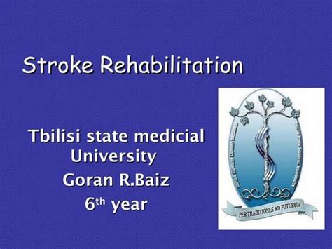 Post Stroke Rehabilitation Ppt