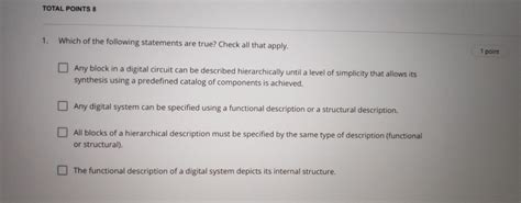 Solved TOTAL POINTS 8 1 Which Of The Following Statements Chegg