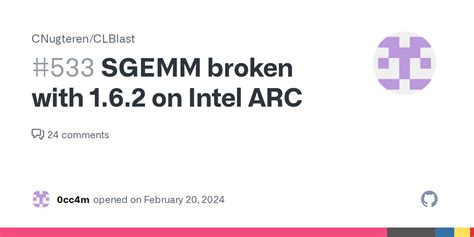 Sgemm Broken With 162 On Intel Arc · Issue 533 · Cnugterenclblast · Github