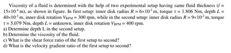 Solved Viscosity Of A Fluid Is Determined With The Help Of