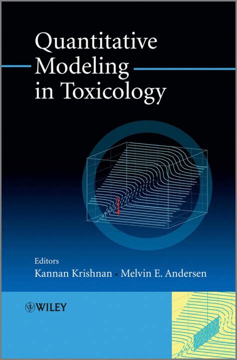 Quantitative Modeling In Toxicology Nhbs Academic And Professional Books