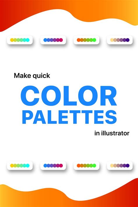 How To Create Color Palettes In Illustrator Color Palettes Color Combos Create Color