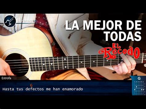 Como Tocar La Mejor De Todas En Guitarra Banda El Recodo Tutorial