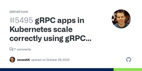 Grpc Apps In Kubernetes Scale Correctly Using Grpc Client Side Load Balancing · Issue 5495