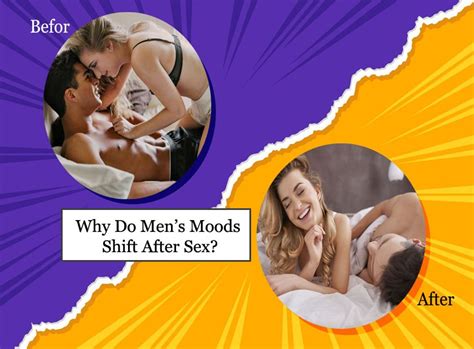 Why Do Mens Moods Shift After Sex