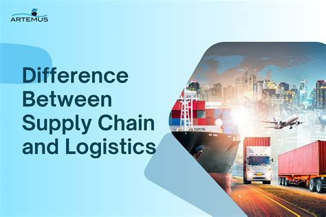 5 Must Know Differences Between Supply Chain And Logistics