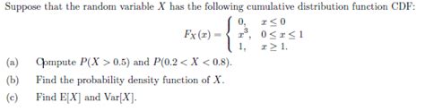 solved suppose that the random variable x has the following