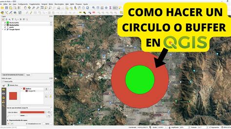 Como Hacer Un Circulo O Buffer O Un Area De Influencia En Qgis Youtube
