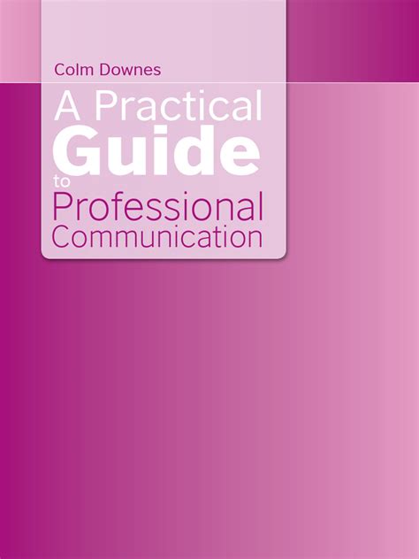 A Practical Guide To Professional Communication Pdf Negotiation