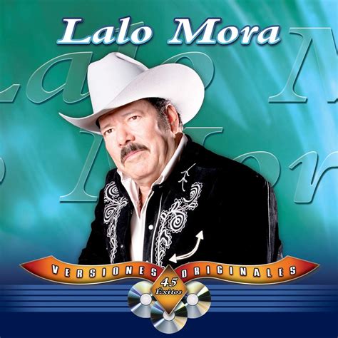 Regalo Caro Song By Lalo Mora From 45 Éxitos Versiones Originales On