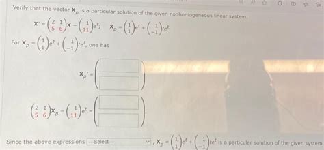 Solved Verify That The Vector Xp Is A Particular Solution Of Chegg