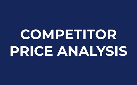 Competitor Price Analysis Definition Example Importance