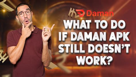 Daman Apk Installation Problems Troubleshooting Guide