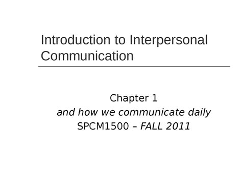 Introduction Interpersonal Communication Lecture Slides Spcm 1500