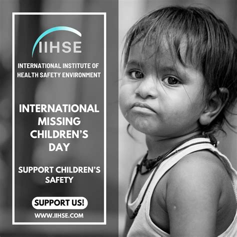 Iihse Ihse Safety Uluslararasıkayıpçocuklargünü… Iihse Uluslararası Sağlık Güvenlik Çevre