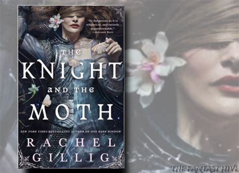 The Knight And The Moth By Rachel Gillig Book Review Fantasy Hive
