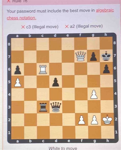 X Rule 16 Your Password Must Include The Best Move In Algebraic Chess