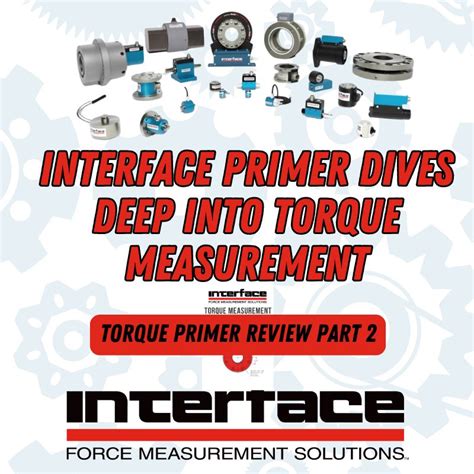 Torque Transducer Interfaceiq Didyouknow Interfaceanswers Torqueguide Measurement