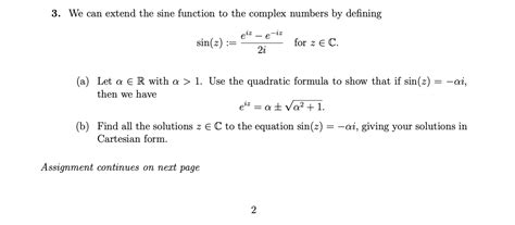 Solved We Can Extend The Sine Function To The Complex