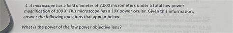 Solved A Microscope Has A Field Diameter Of 2 000