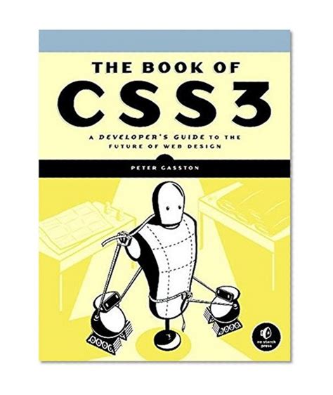 The Book Of Css3 A Developers Guide To The Future Of Web Design By
