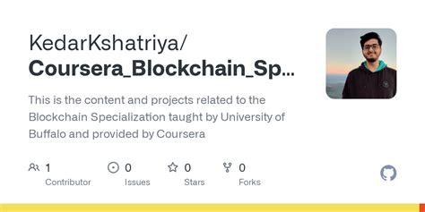 Github Kedarkshatriyacourserablockchainspecialization This Is The