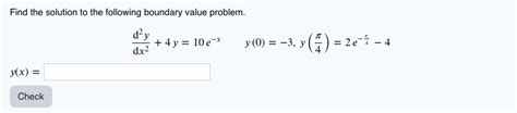 Solved Find The Solution To The Following Boundary Value Chegg