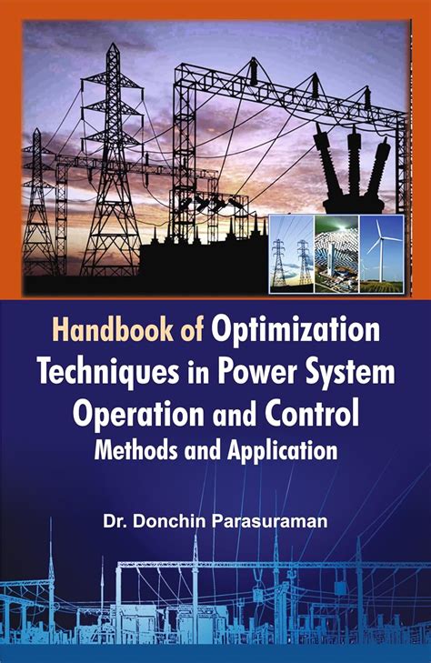 Buy Handbook Of Optimization Techniques In Power System Operation And