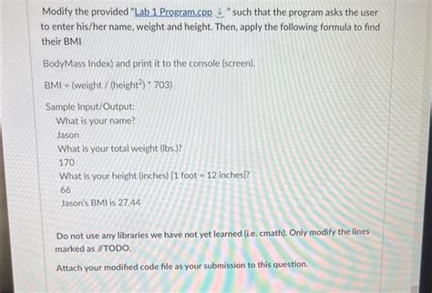 solved modify the provided lab 1 program cpp ↓ such that