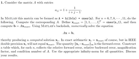 Solved 1 Consider The Matrix A With Entries Aij 1 I J11 In Chegg Com