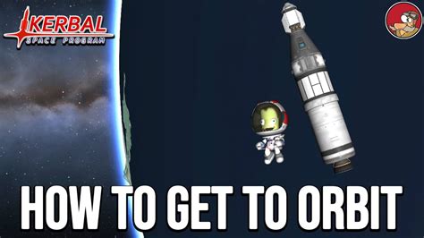 ksp how to get into orbit tutorial for beginners youtube
