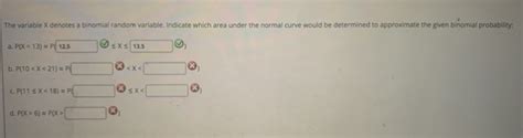 Solved The Variable X Denotes A Binomial Random Variable