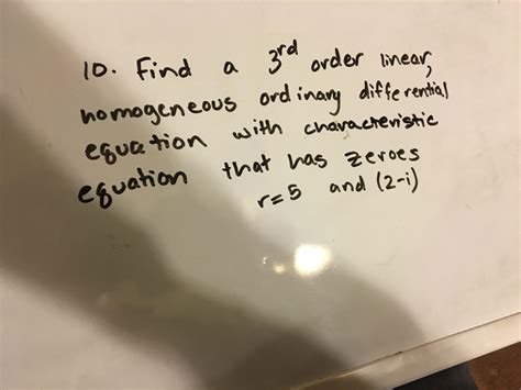 Solved Find A 3 Rd Order Linear Homogeneous Ordinary