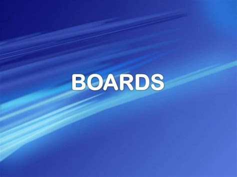 Boards