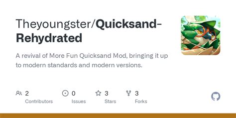 Github Theyoungsterquicksand Rehydrated A Revival Of More Fun