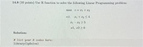 Solved 148 10 Points Use R Function To Solve The