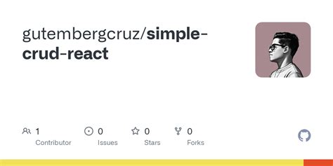 GitHub Gutembergcruz Simple Crud React