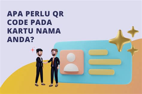 Perlukah QR Code Pada Kartu Nama Anda Crosstechno Web App Developer