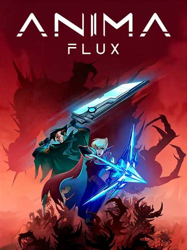 دانلود بازی Anima Flux برای کامپیوتر Fitgirl V107