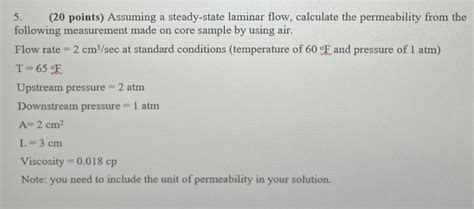 Solved 20 ﻿points ﻿assuming A Steady State Laminar Flow