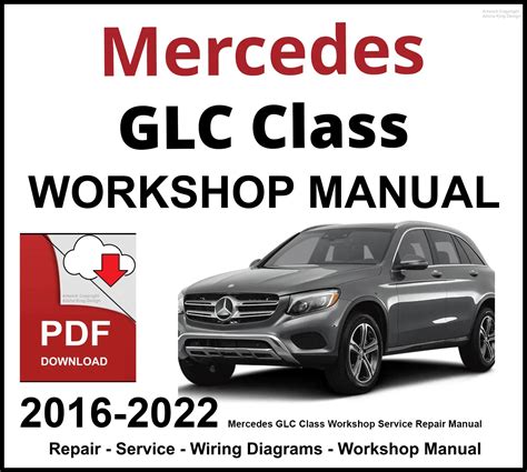 Mercedes Glc Class Workshop Service Repair Manual